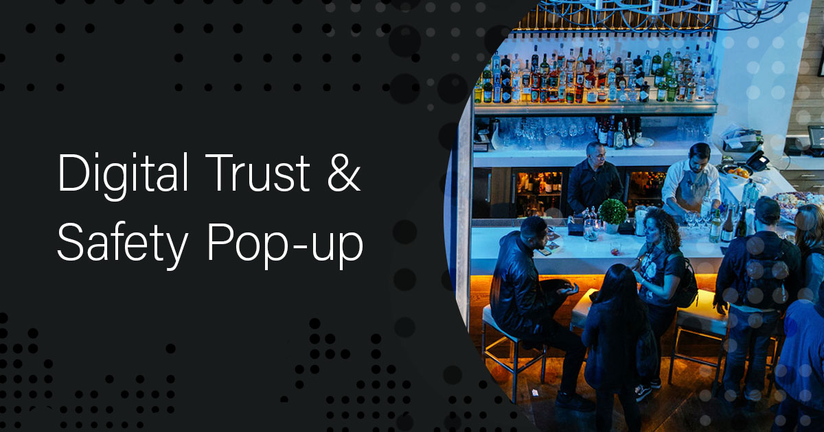 Digital Trust & Safety Pop-up